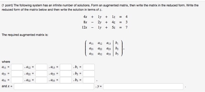 Solved (1 point) The following system has an infinite number | Chegg.com