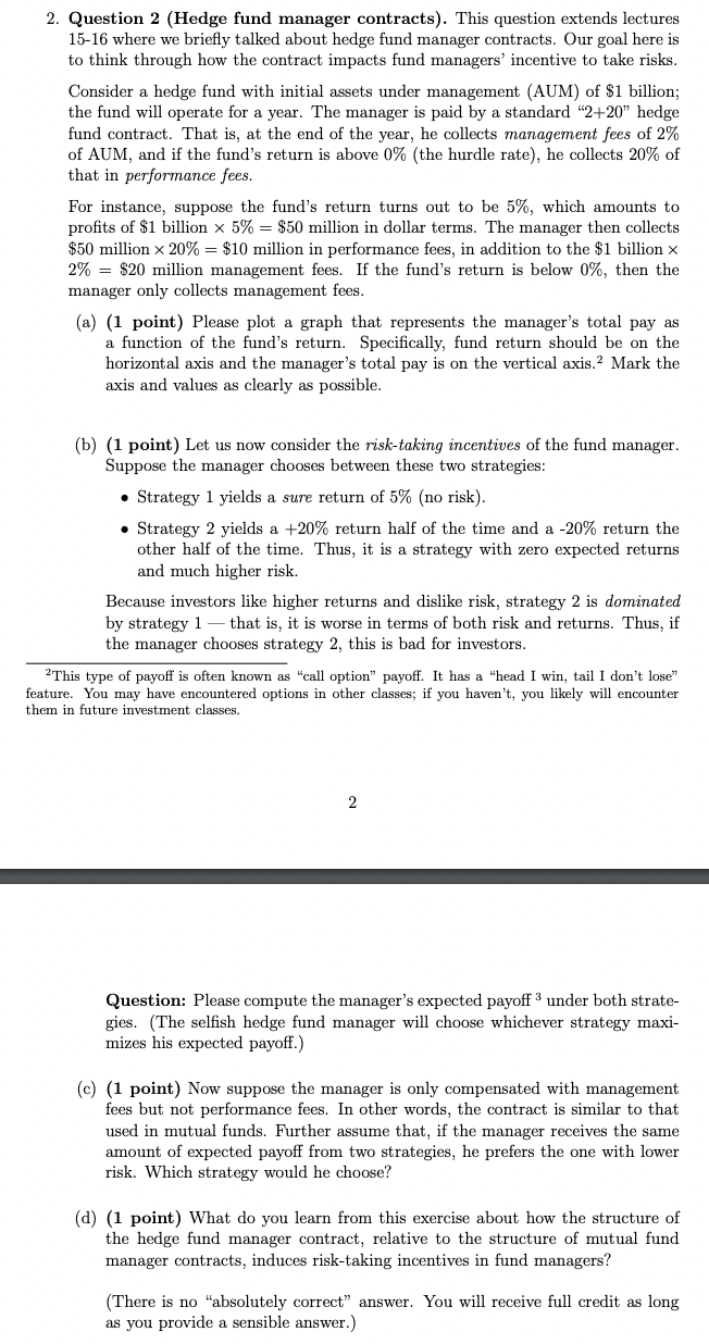 2. Question 2 (Hedge fund manager contracts). This | Chegg.com