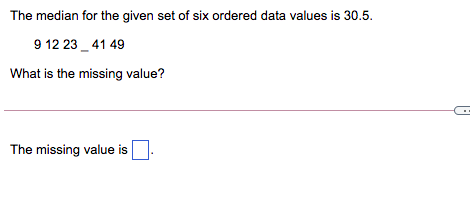 Solved The median for the given set of six ordered data | Chegg.com
