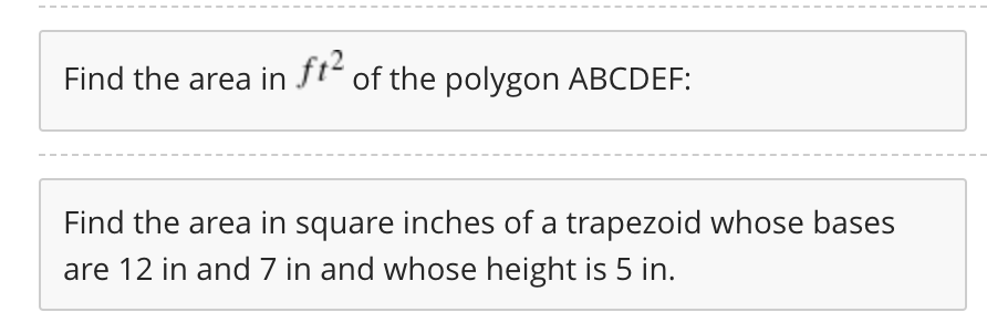 Solved Find the area in ft2 of the polygon ABCDEF: Find the | Chegg.com