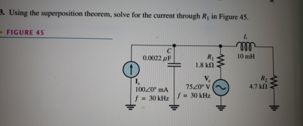 Solved 3. Using the superposition theorem, solve for the | Chegg.com