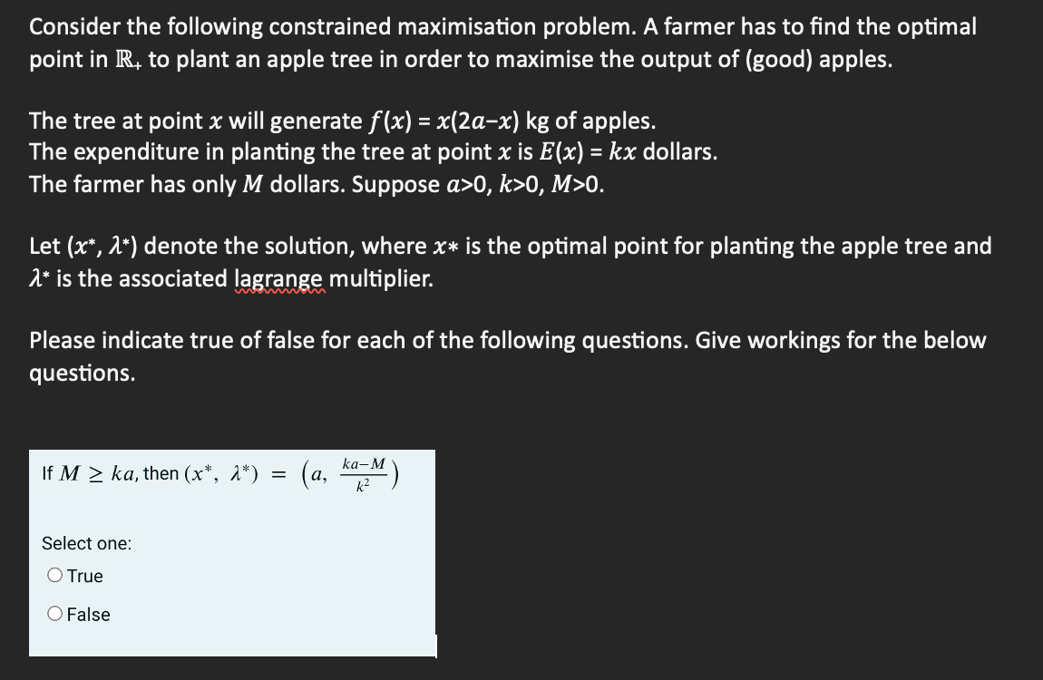 Solved Consider the following constrained maximisation | Chegg.com