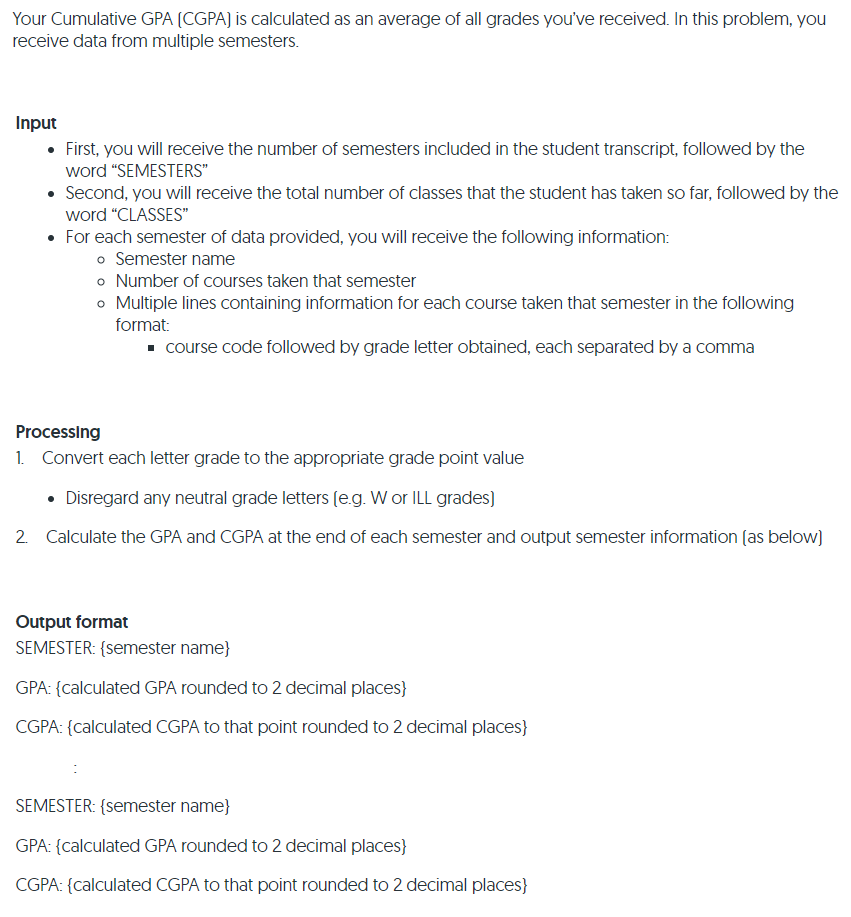Solved Your Cumulative GPA (CGPA) is calculated as an | Chegg.com