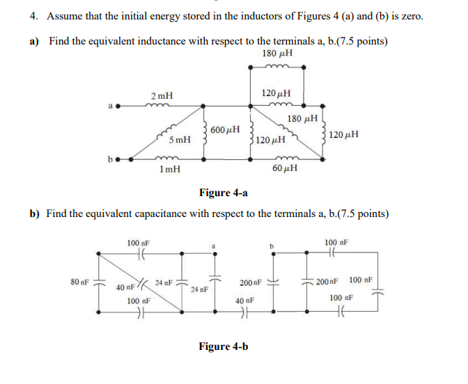 Solved 4. Assume that the initial energy stored in the | Chegg.com