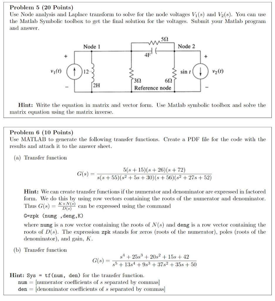 Problem 5 (20 Points) Use Node analysis and Laplace | Chegg.com