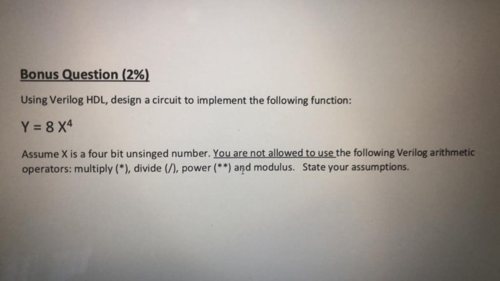 Solved Bonus Question (2%) Using Verilog HDL, design a | Chegg.com
