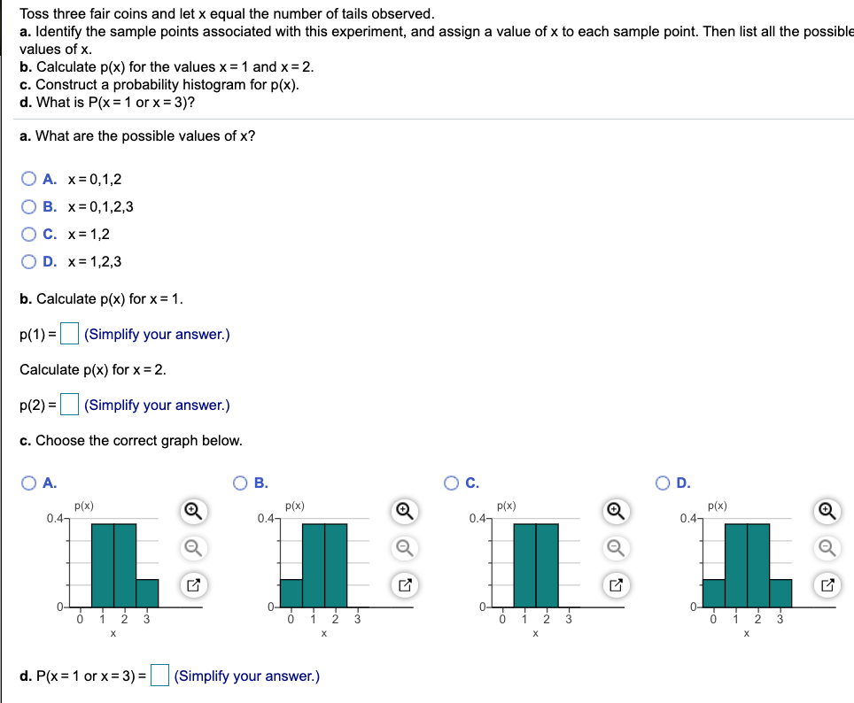 Solved Toss three fair coins and let x equal the number of | Chegg.com