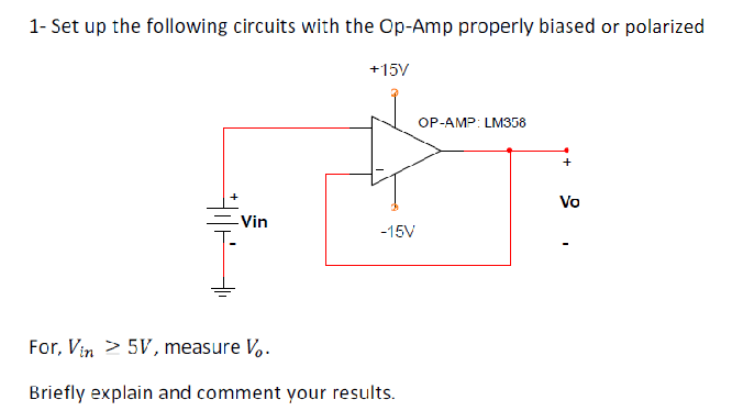 Solved 1- Set up the following circuits with the Op-Amp | Chegg.com