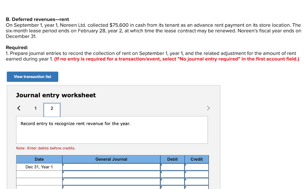 Solved B. Deferred revenues-rent On September 1, year 1, | Chegg.com