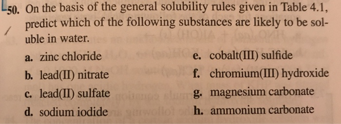 L50. On the basis of the general solubility rules | Chegg.com
