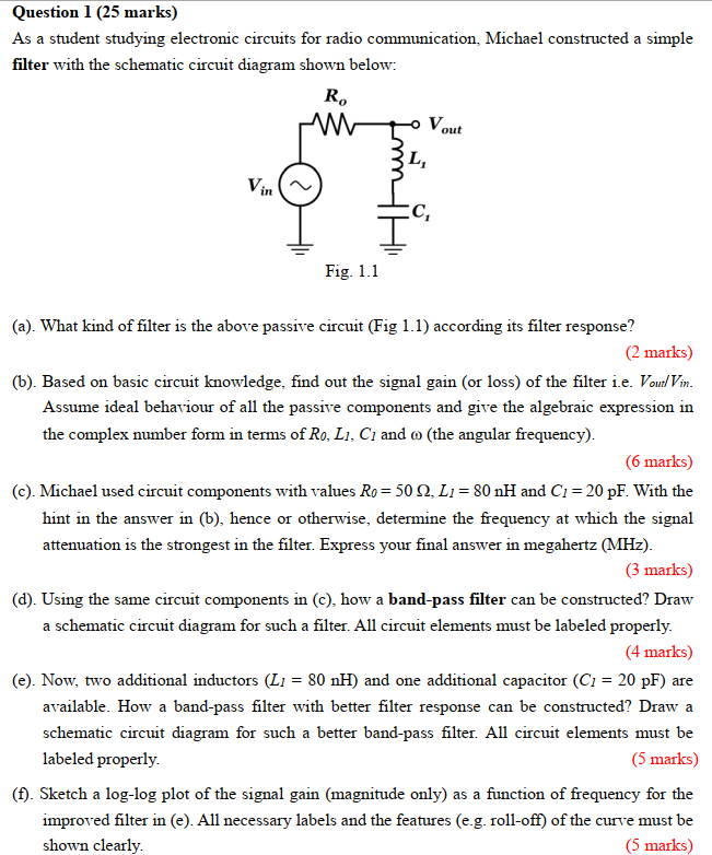 Solved Question 1 (25 marks) As a student studying | Chegg.com