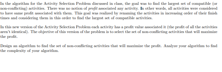 Solved In the algorithm for the Activity Selection Problem | Chegg.com