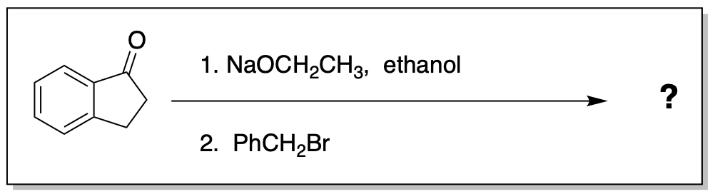 Solved 1. NaOCH2CH3, ethanol ? 2. PhCH2Br | Chegg.com