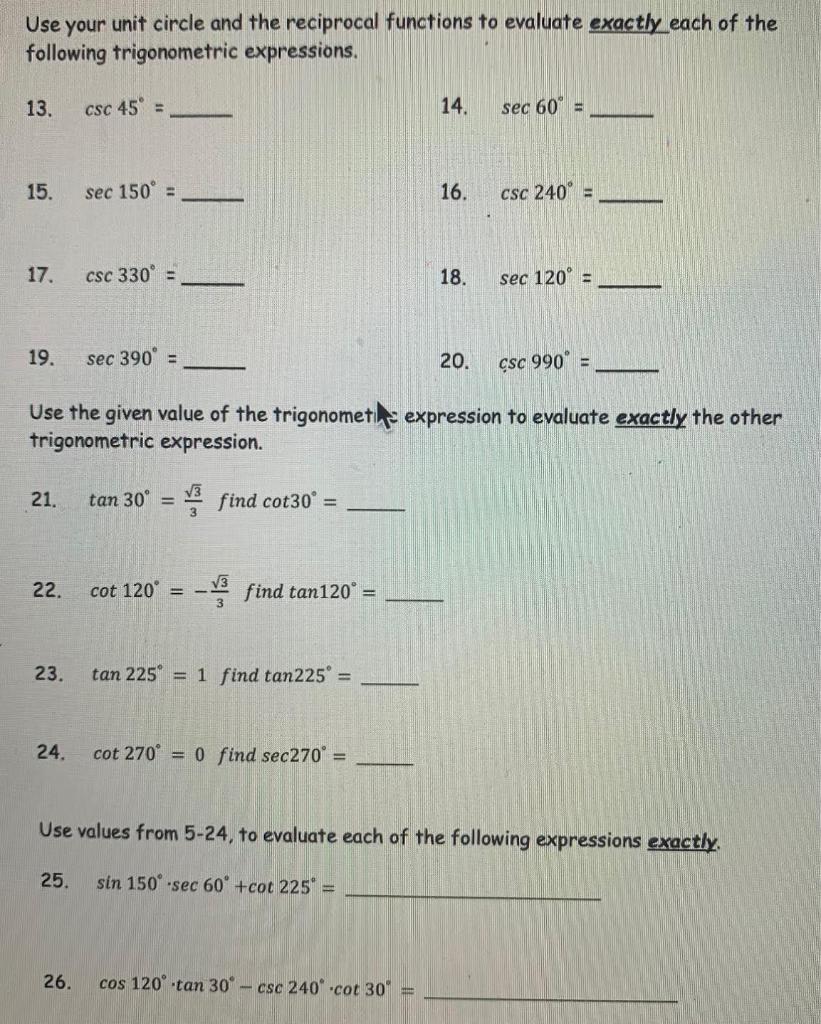 Solved Use your unit circle and the reciprocal functions to | Chegg.com