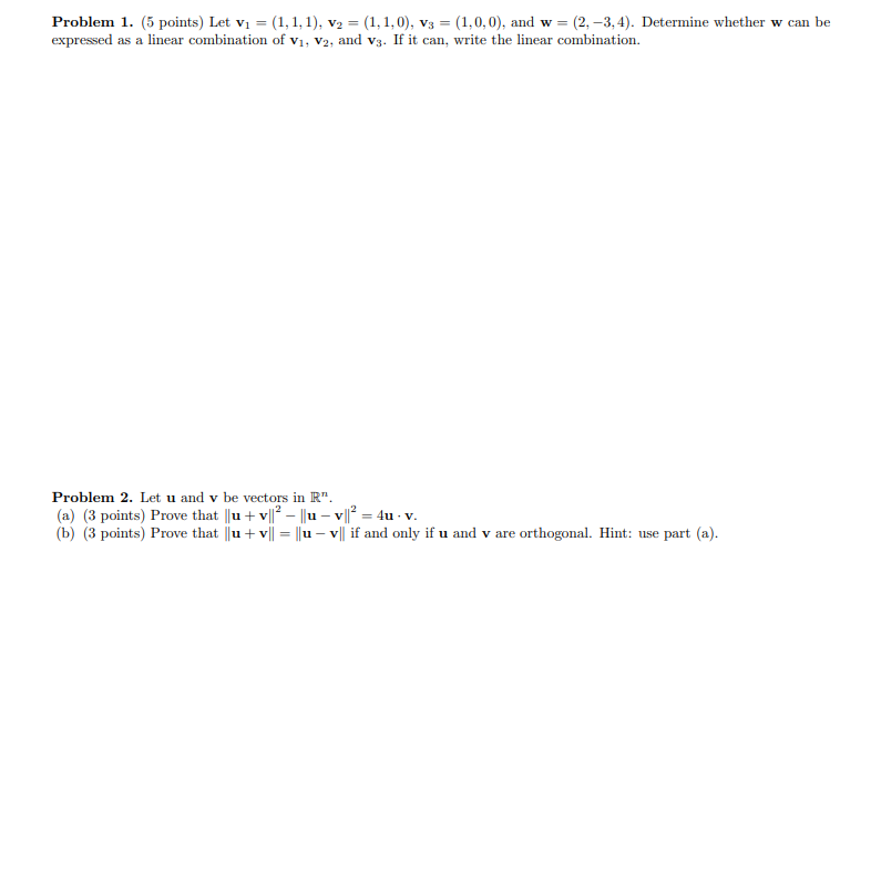 Solved Problem 1. (5 points) Let v1 = (1,1,1), V2 = (1,1,0), | Chegg.com
