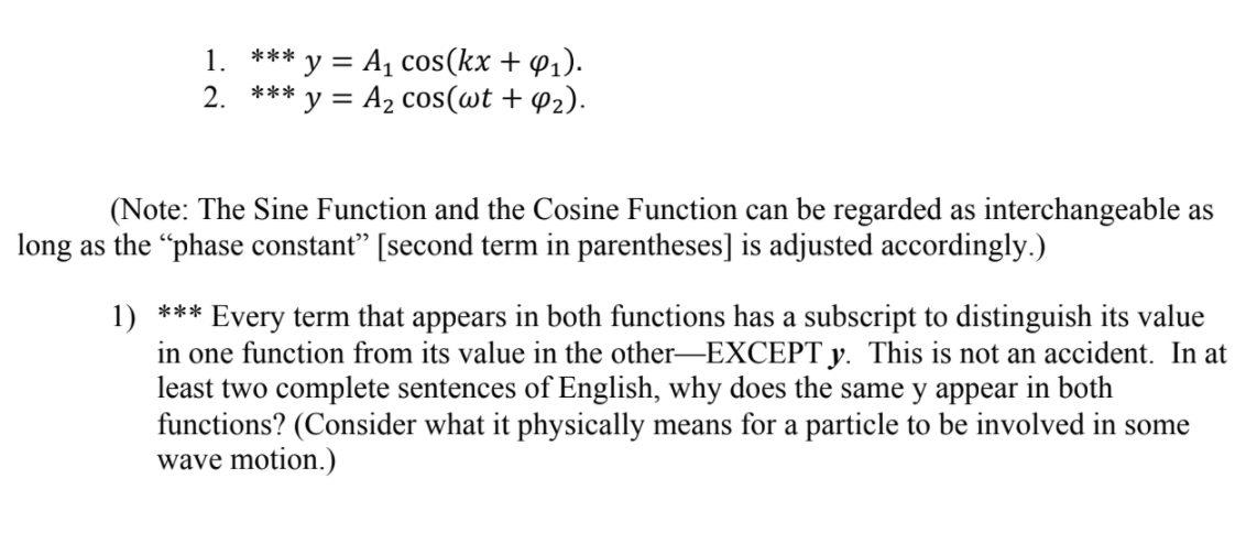 Solved *** 1. 2. *** y = A¡ cos(kx +41). y = A2 cos(wt + | Chegg.com