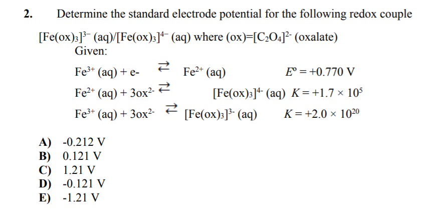 Solved 2. Determine the standard electrode potential for the | Chegg.com