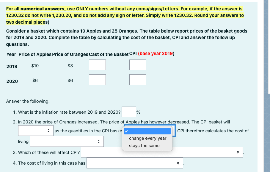Solved For all numerical answers, use ONLY numbers without | Chegg.com