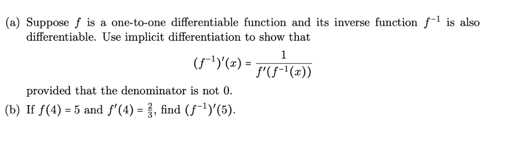 Solved (a) Suppose f is a one-to-one differentiable function | Chegg.com