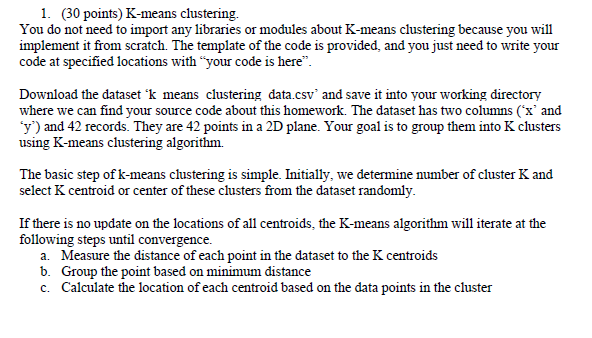 Solved 1 30 Points K Means Clustering You Do Not Need To 