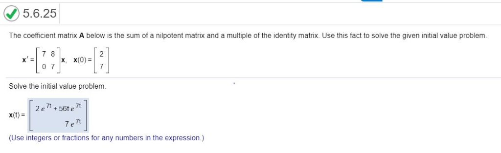 Solved 5.6.25 The coefficient matrix A below is the sum of a | Chegg.com