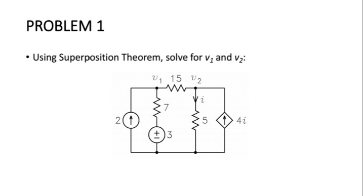 Solved PROBLEM 1 Using Superposition Theorem, solve for v1 | Chegg.com