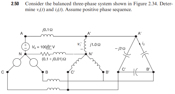 Solved 2.50 Consider the balanced three-phase system shown | Chegg.com