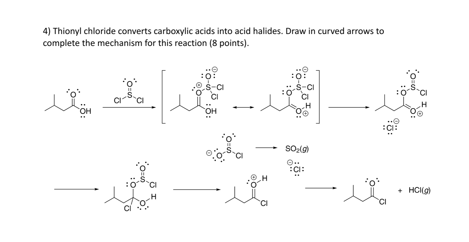 Solved 4) Thionyl chloride converts carboxylic acids into | Chegg.com