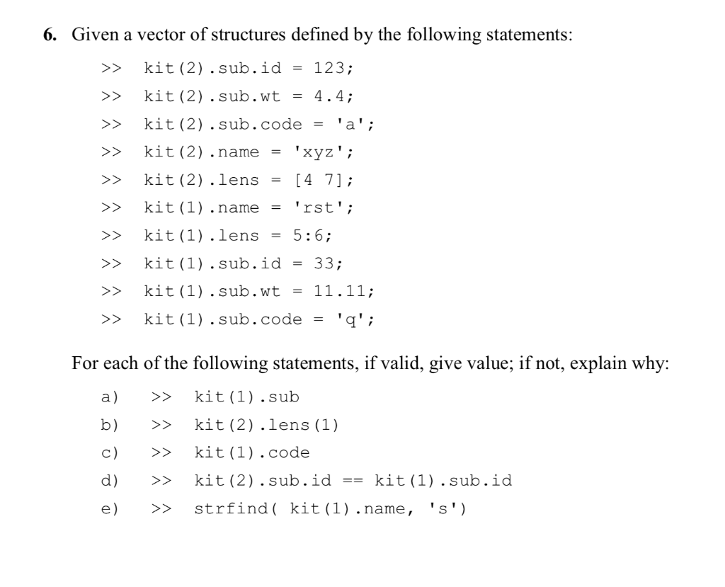 Solved Given a vector of structures defined by the following | Chegg.com