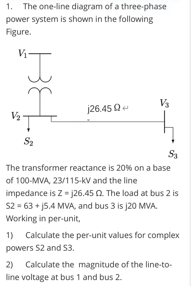 Solved 1. The one-line diagram of a three-phase power system | Chegg.com