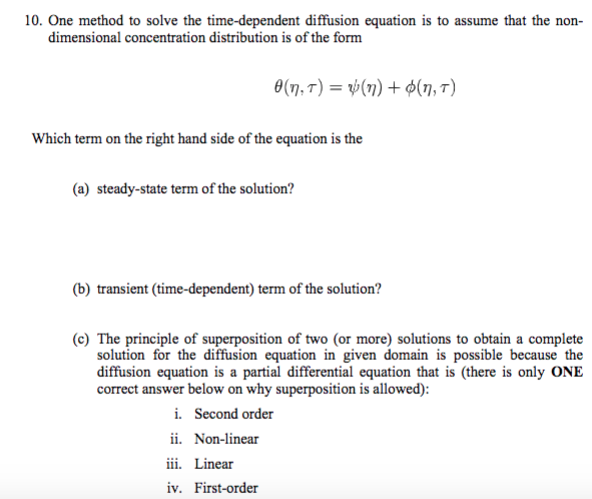Solved 10. One method to solve the time-dependent diffusion | Chegg.com