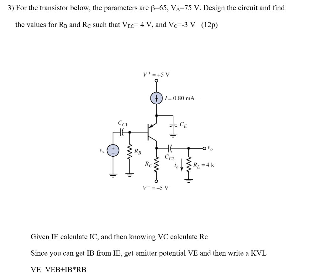 Solved 3) For the transistor below, the parameters are B=65, | Chegg.com