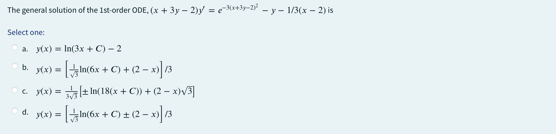 Solved The general solution of the 1st-order ODE, | Chegg.com