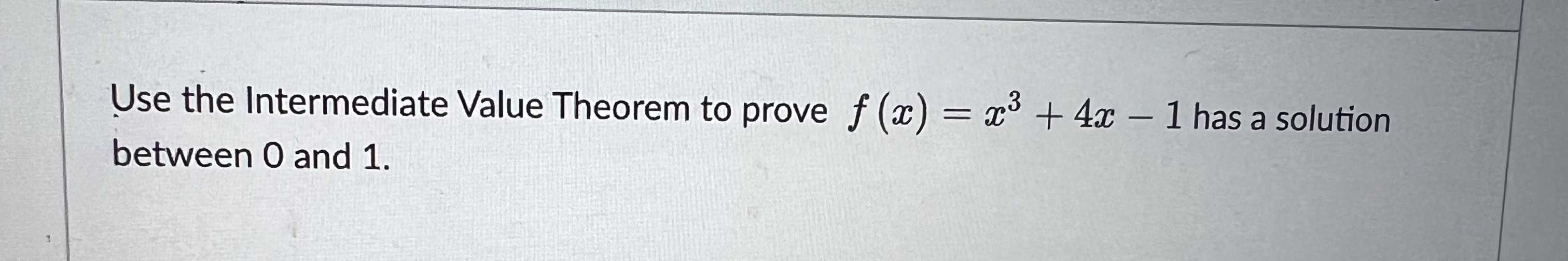 Solved Use the Intermediate Value Theorem to prove | Chegg.com Solved Use the Intermediate Value Theorem to prove | Chegg.com
