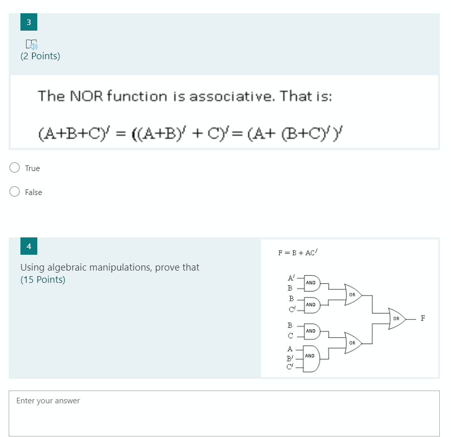 Solved 3 (2 points) The NOR function is associative. That | Chegg.com