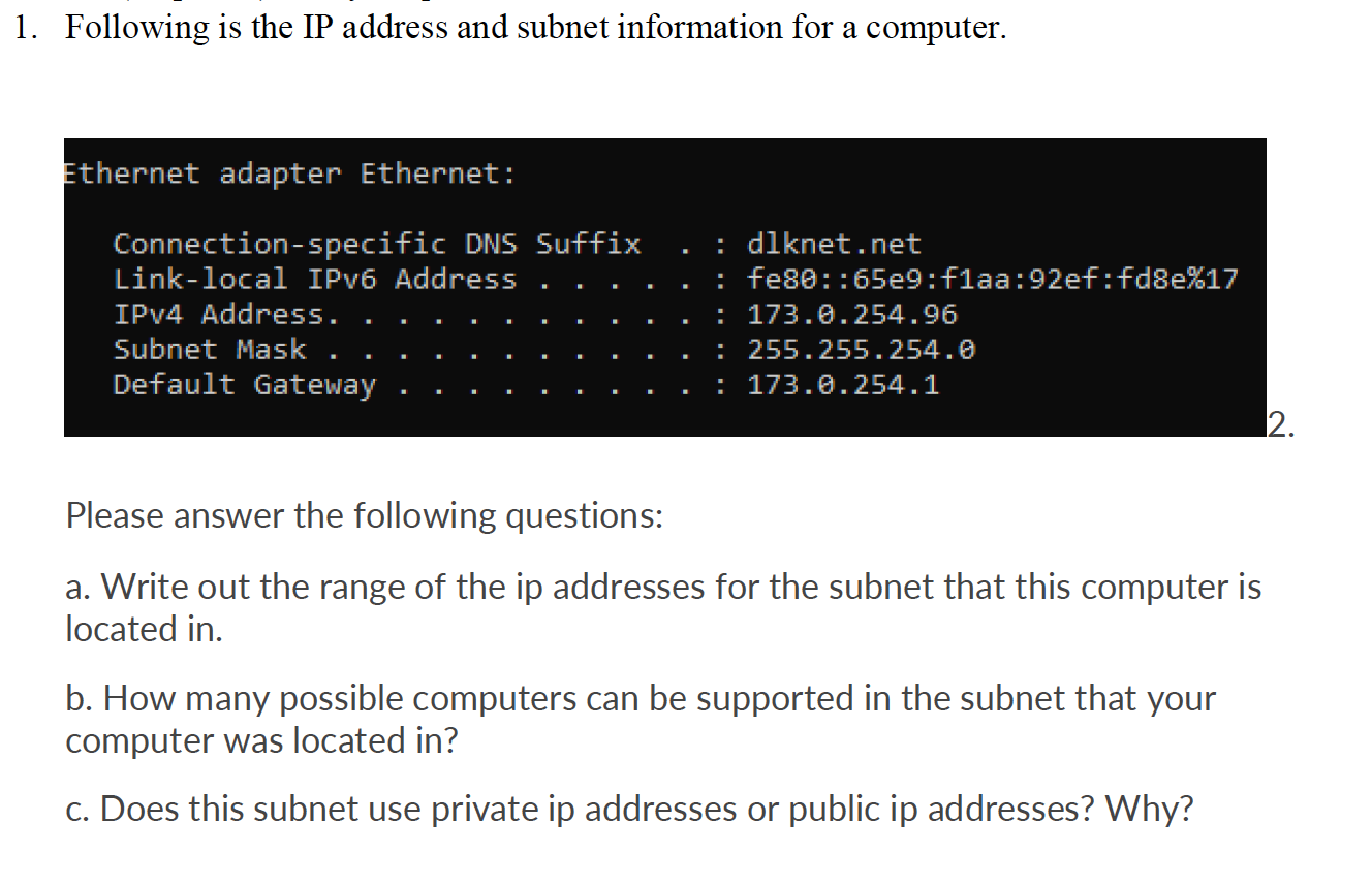 Solved Following is the IP address and subnet information | Chegg.com