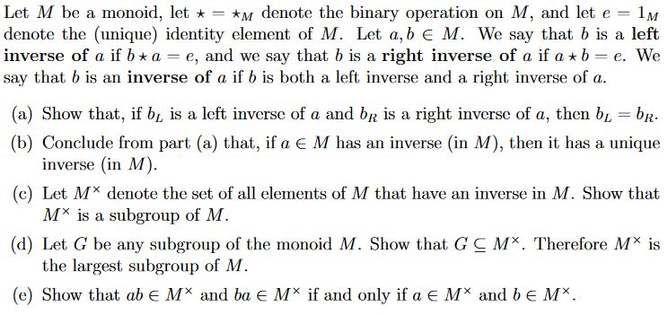 Solved Let M be a monoid, let * = *M denote the binary | Chegg.com
