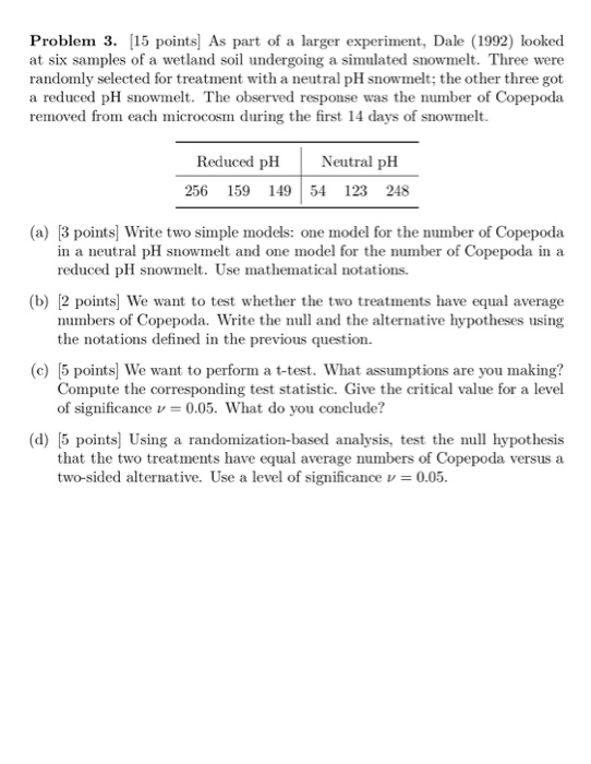 Solved Problem 3. [15 points As part of a larger experiment, | Chegg.com