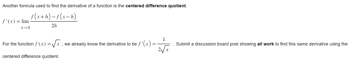 Solved Another formula used to find the derivative of a | Chegg.com