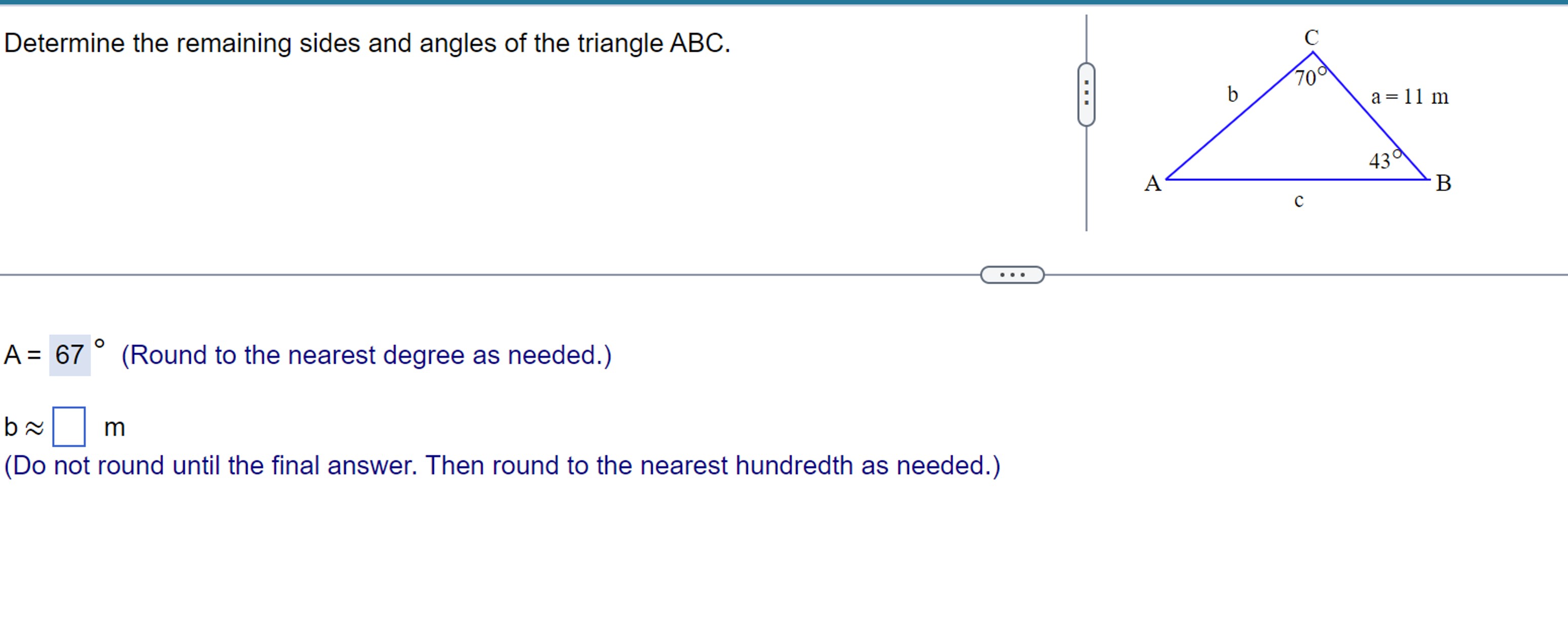 Solved Determine the remaining sides and angles of the | Chegg.com