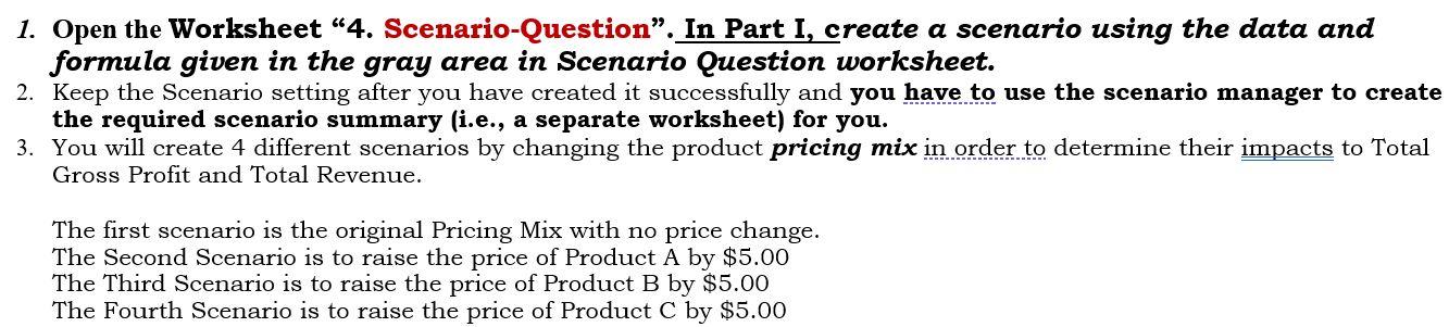 Part I. ==> Set up Scenario Manager in this worksheet | Chegg.com