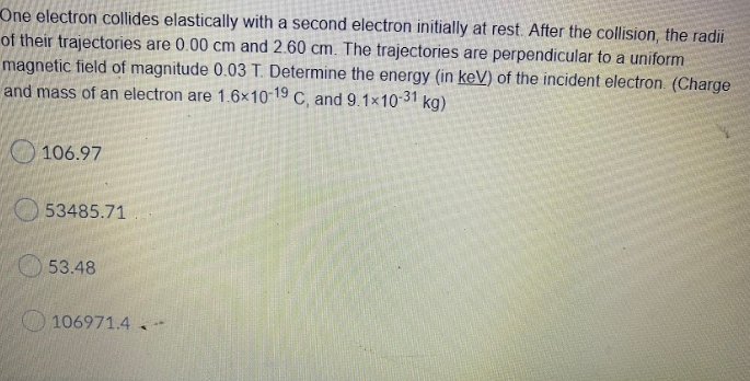 Solved One Electron Collides Elastically With A Second