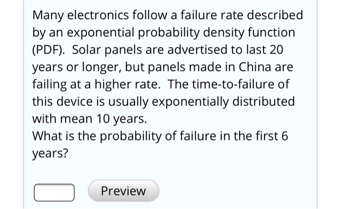Solved Many electronics follow a failure rate described by | Chegg.com