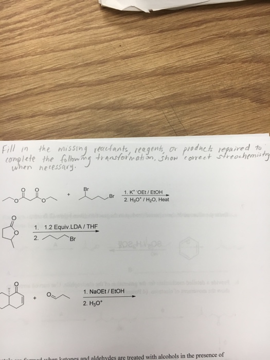 Solved Fill in the missing reactants, reagents, or products | Chegg.com