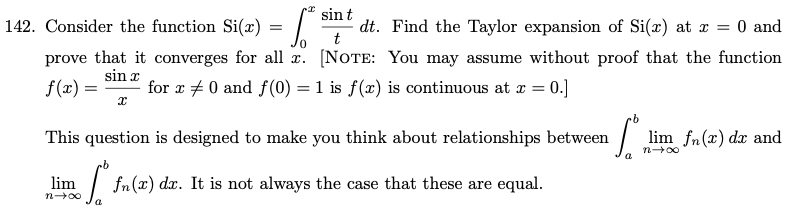 Solved 42. Consider the function Si(x)=∫0xtsintdt. Find the | Chegg.com