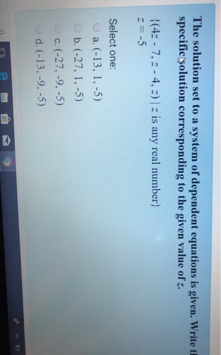 Solved The solution set to a system of dependent equations | Chegg.com