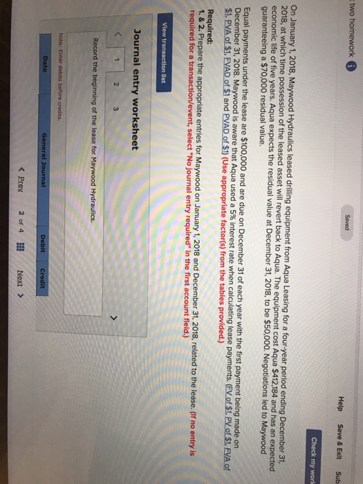 Solved two homework Help Save &Exit Sub Check my work On | Chegg.com