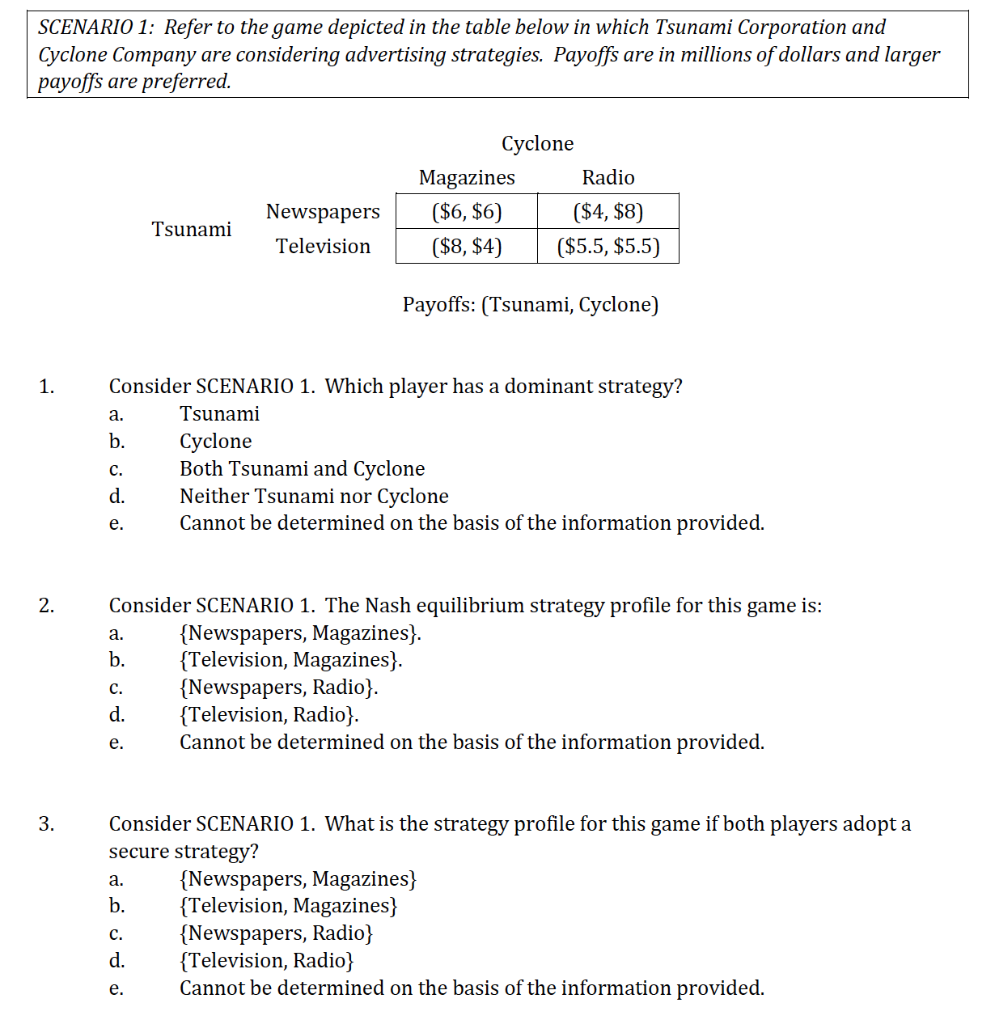 Solved SCENARIO 1: Refer to the game depicted in the table | Chegg.com