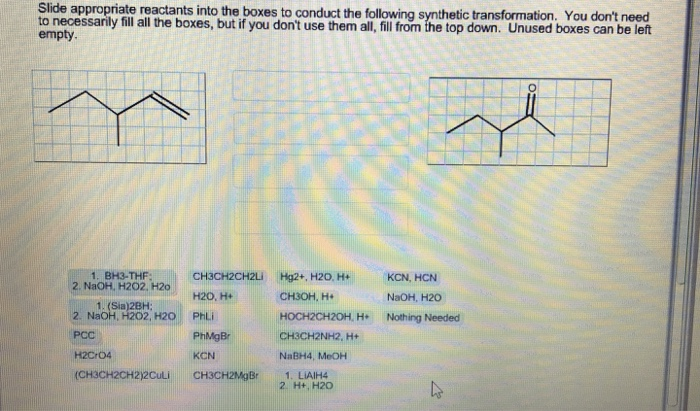 Solved Slide appropriate reactants into the boxes to conduct | Chegg.com
