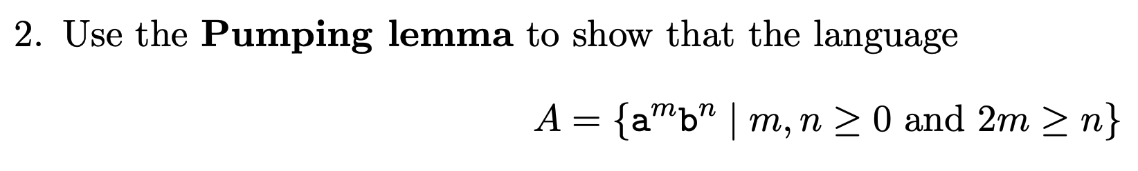 Solved Use the Pumping lemma to show that the language A={am | Chegg.com